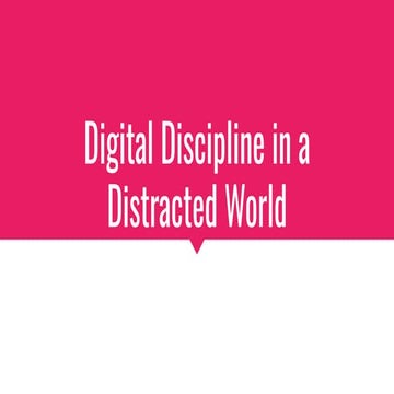 Digital Discipline in a Distracted World | PDF