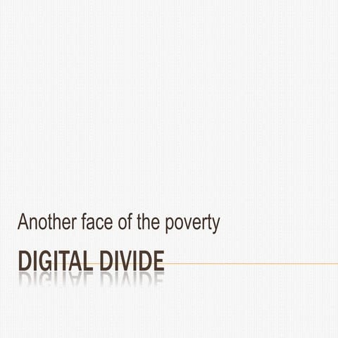 Digital Divide Introduction | PPT