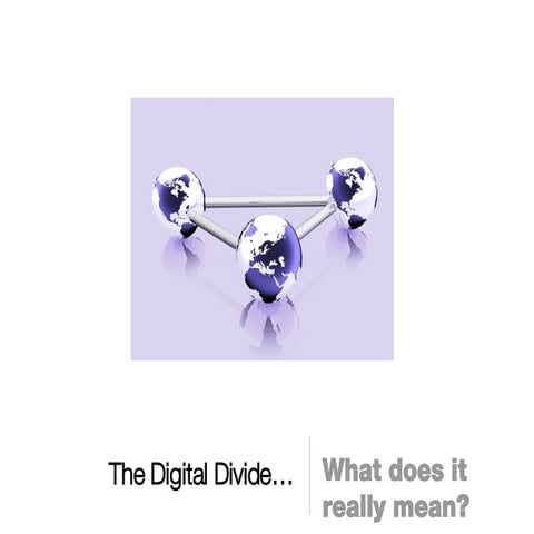 Digital Divide | PPT