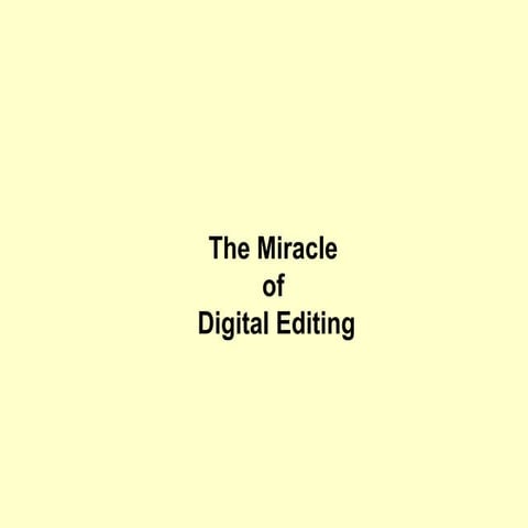 Digital editing | PPT