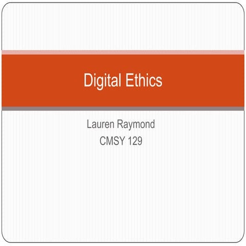 Digital ethics | PPTX | Computing | Technology & Computing