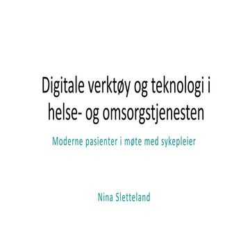 Digitale verktøy og teknologi i helse og omsorgstjenesten | PDF