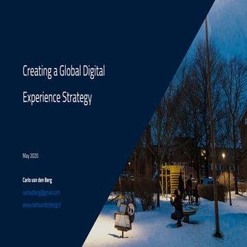 Creating a Global Digital Experience Strategy - May 2020 | PPT