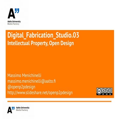 Digital Fabrication Studio 0.3 IP - Open Design | PPT