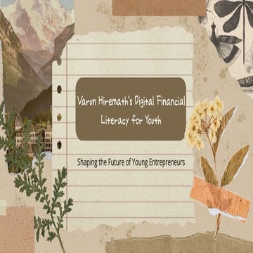 Digital Financial Literacy Varun Hiremath Empowering Youth ...