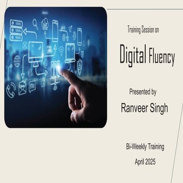 importance of Digital Fluency in daily work place. | PPTX