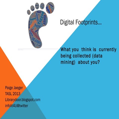 DIGITAL FOOTPRINTS | PPT