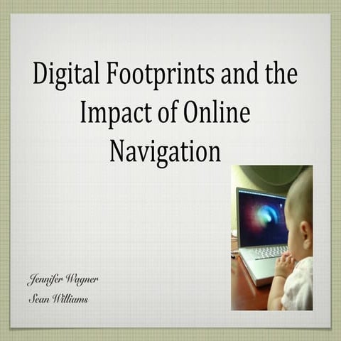 Digital footprints final | PPT