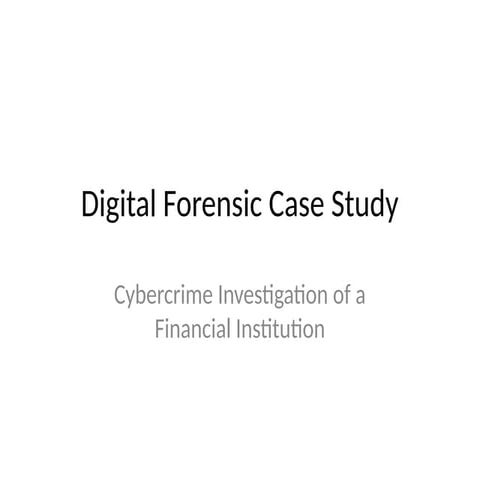 Digital_Forensic_Case_Study_reporting.pptx