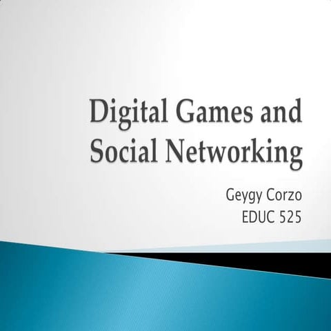 Digital games and Social Networking | PPTX