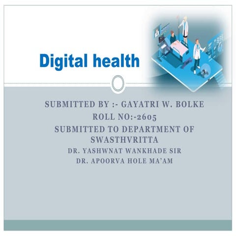 Digital health.pdf presentation of swasthavrutta for students | PDF