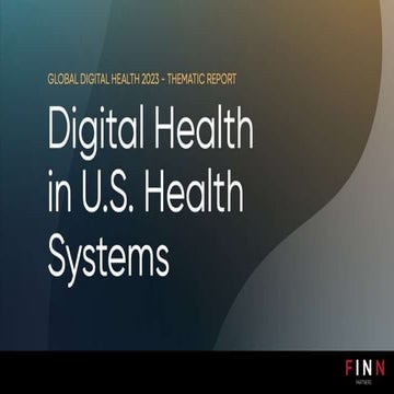 Digital Health in US Health Systems.pptx | Business | Business and Finance