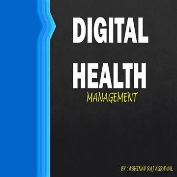 Digital Health Management PRESENTATION F | PPTX