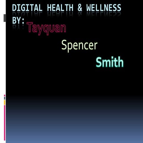 Digital health & wellness | PPTX