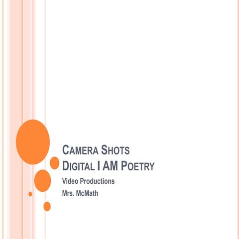 Camera Shots and Digital Poetry | PPTX