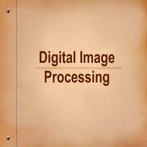 Digital image processing | PPT