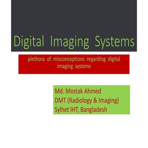 Digital imaging system | PPTX