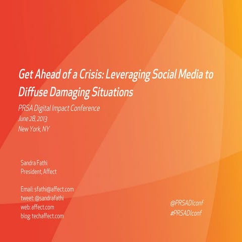 Get Ahead of a Crisis: Leveraging Social Media to Defuse Damaging ...