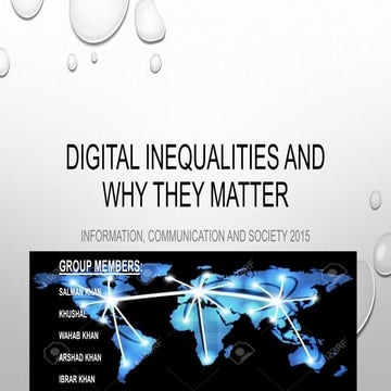 Digital inequalities and why they matter | PPTX | Internet | Computing