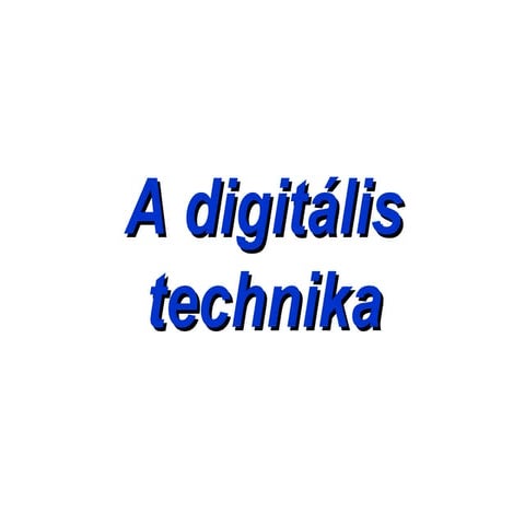 Digitalis technika | PPT