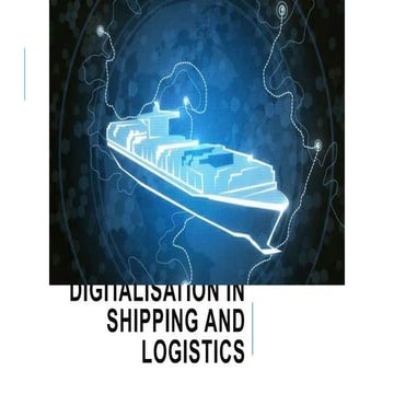 digitalization and artificial intelligence in shipping.pptx