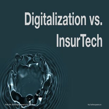 Digitalization vs InsurTech - by Karl Heinz Passler | PDF