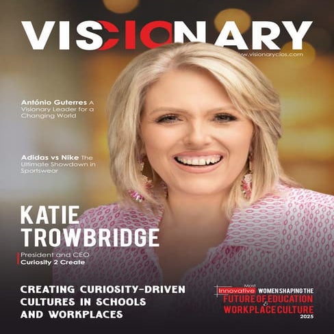 Katie Trowbridge: Creating Curiosity-Driven Cultures in Schools and Workplaces | PDF