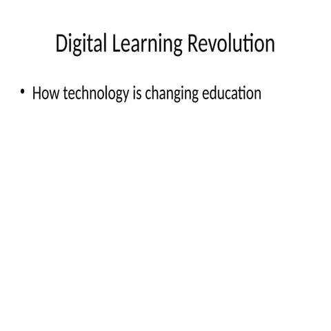 Digital_Learning_Revolution in the world.pptx