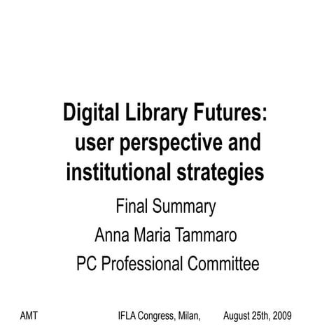 Digital library futures_milan_25_aug | PDF