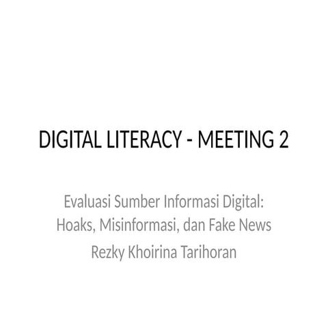 digital literacy meeting 2 progi sastra inggris | PPT