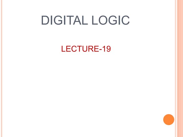 Digital Logic Lecture19pptx 9718