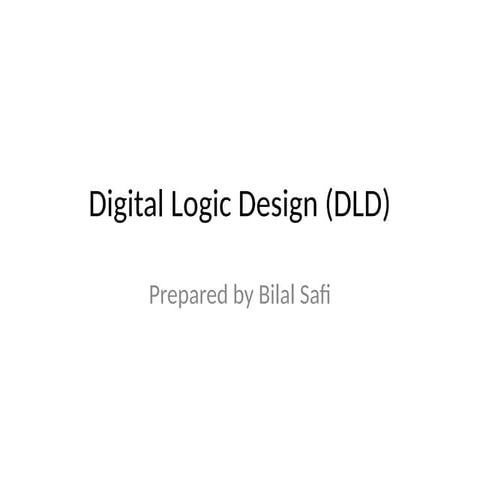 Digital_Logic_Design_DLD for the beginners students.pptx