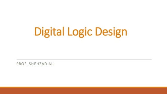 Digital logic design lecture 2 | PPT