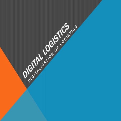 Digital logistics | PPT