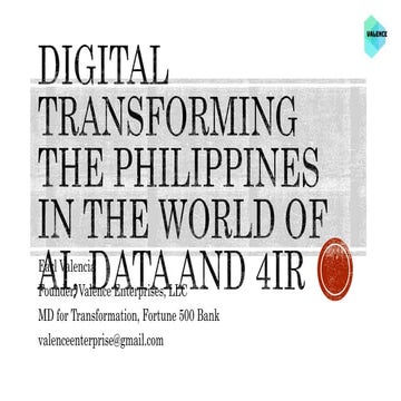 Digital Transforming the Philippines in the world of AI, Data and 4IR ...