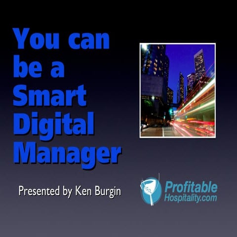 Be a Smart Digital ManagerBe | PPT