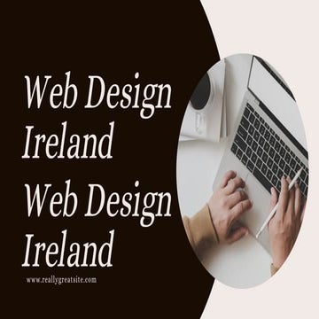 Revolutionise Your Online Presence with Expert Web Design Ireland | PDF