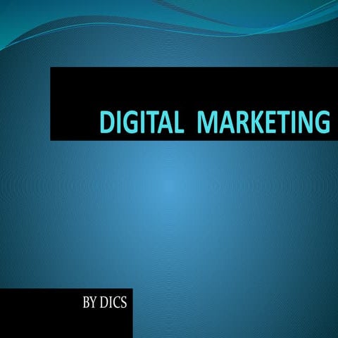 Digital Marketing Overview | PDF