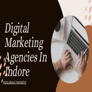 Digital Marketing Agencies In Indore .pdf
