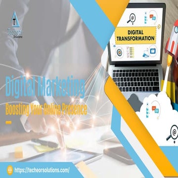 Digital Marketing Boosting Your Online Presence.pptx