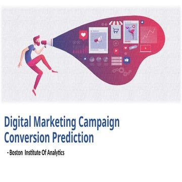 Digital Marketing Campaign Conversion Prediction | PPTX
