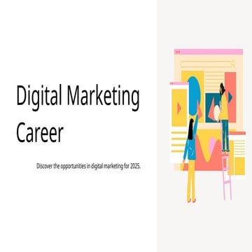 Why to choose Digital Marketing Career in 2025 | PPTX