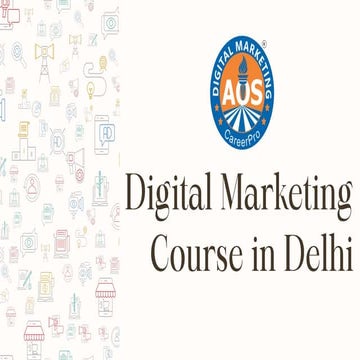 Master Digital Marketing Course in Delhi | PPT