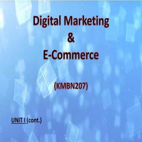 Digital Marketing & E-Commerce (Unit-I) cont..pdf