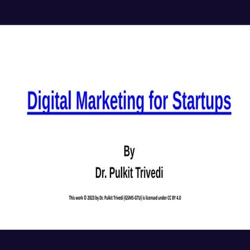 Digital Marketing for Startups | PPTX | Startups | Business