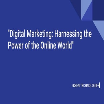 _Digital Marketing_ Harnessing the Power of the Online World_.pptx