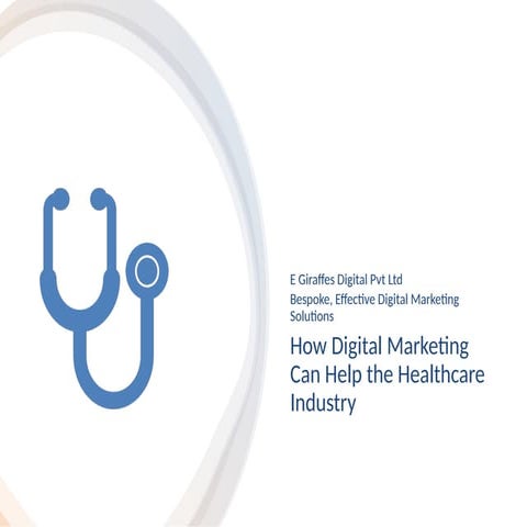 Digital_Marketing_Healthcare_Industry (1).pptx