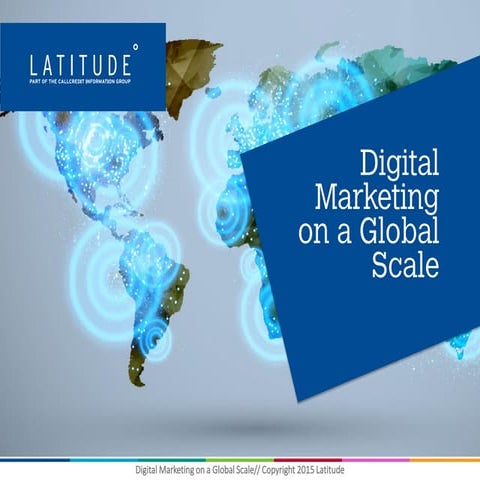 Digital Marketing on a Global Scale | PPT