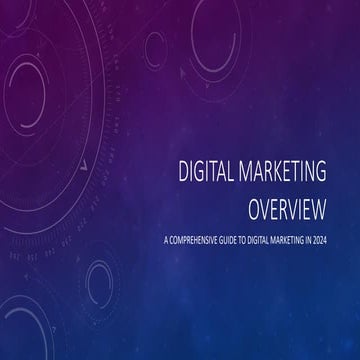Digital Marketing Overview September 2024 | PDF