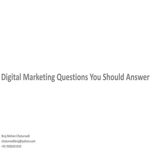 Digital marketing questions you should answer | PPT | Marketing and ...